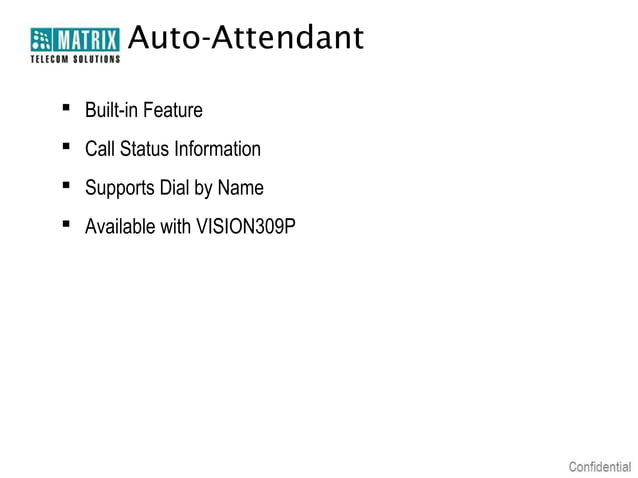 Matrix Telecom Solutions: VISION - The Office Communicator | PPT