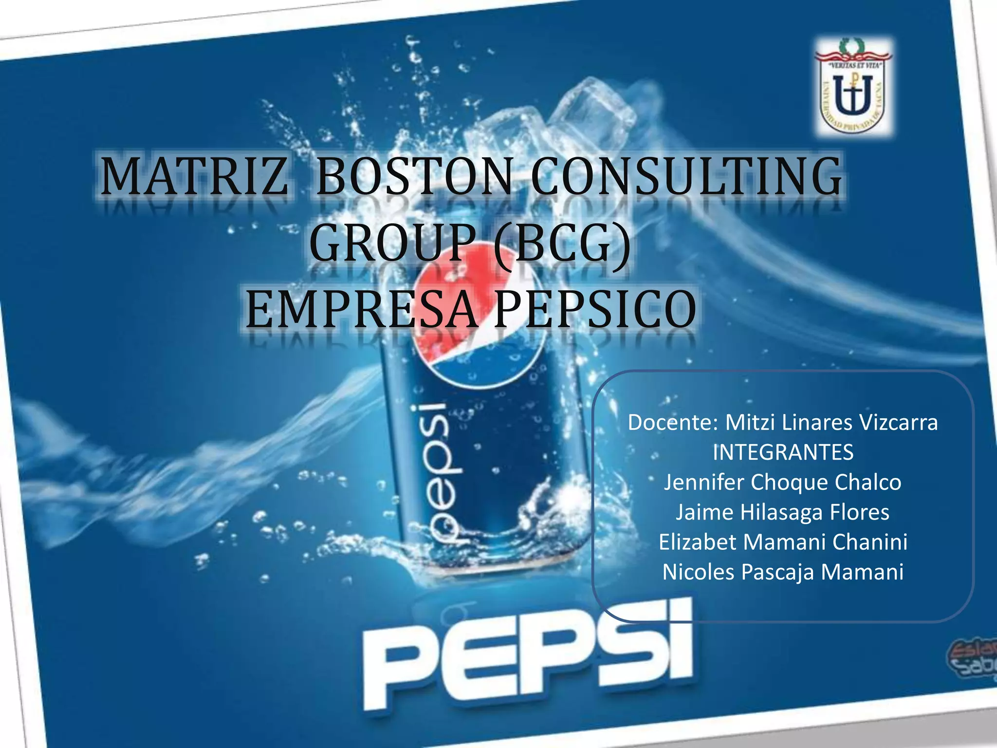 Matriz BCG - PEPSI | PPTX