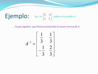 Matriz inversa | PPTX
