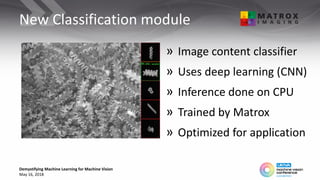 Matrox - Demystifying Machine Learning for Machine Vision (Jason ...