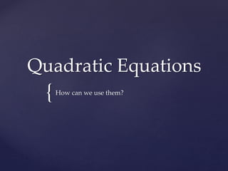 Click-Through Presentation on Quadratics | PPTX