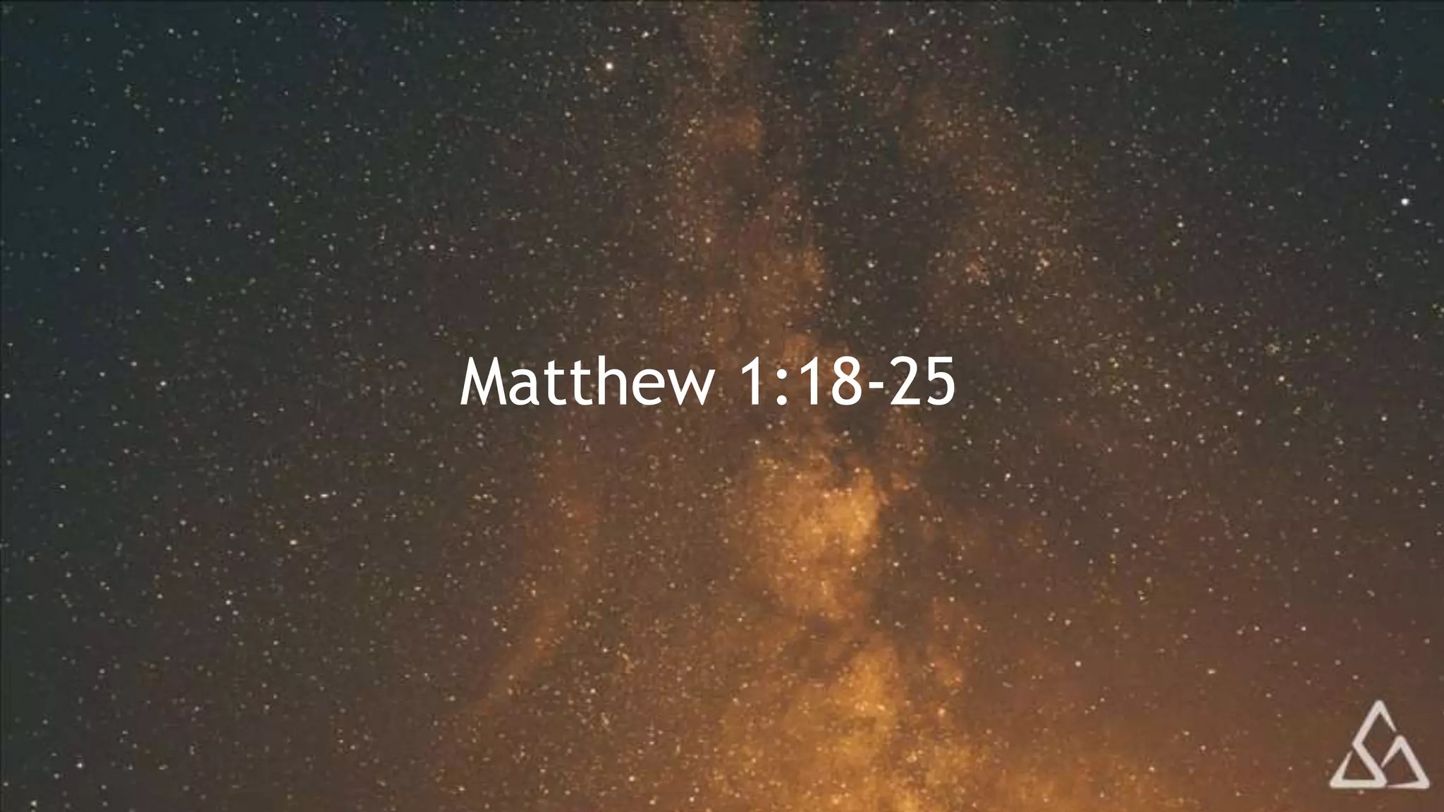 The Coming King (Matthew 1:18-25) | PPTX