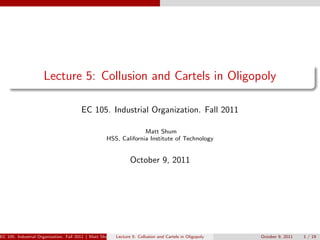 Collusion and Cartels in Oligopoly | PDF