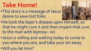 Cleansing The Leper | PPT