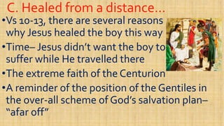 The Centurion's Servant Healed | PPT
