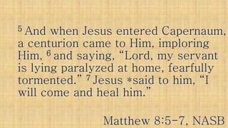 The Centurion's Servant Healed | PPT