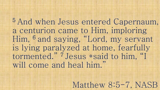 The Centurion's Servant Healed | PPT