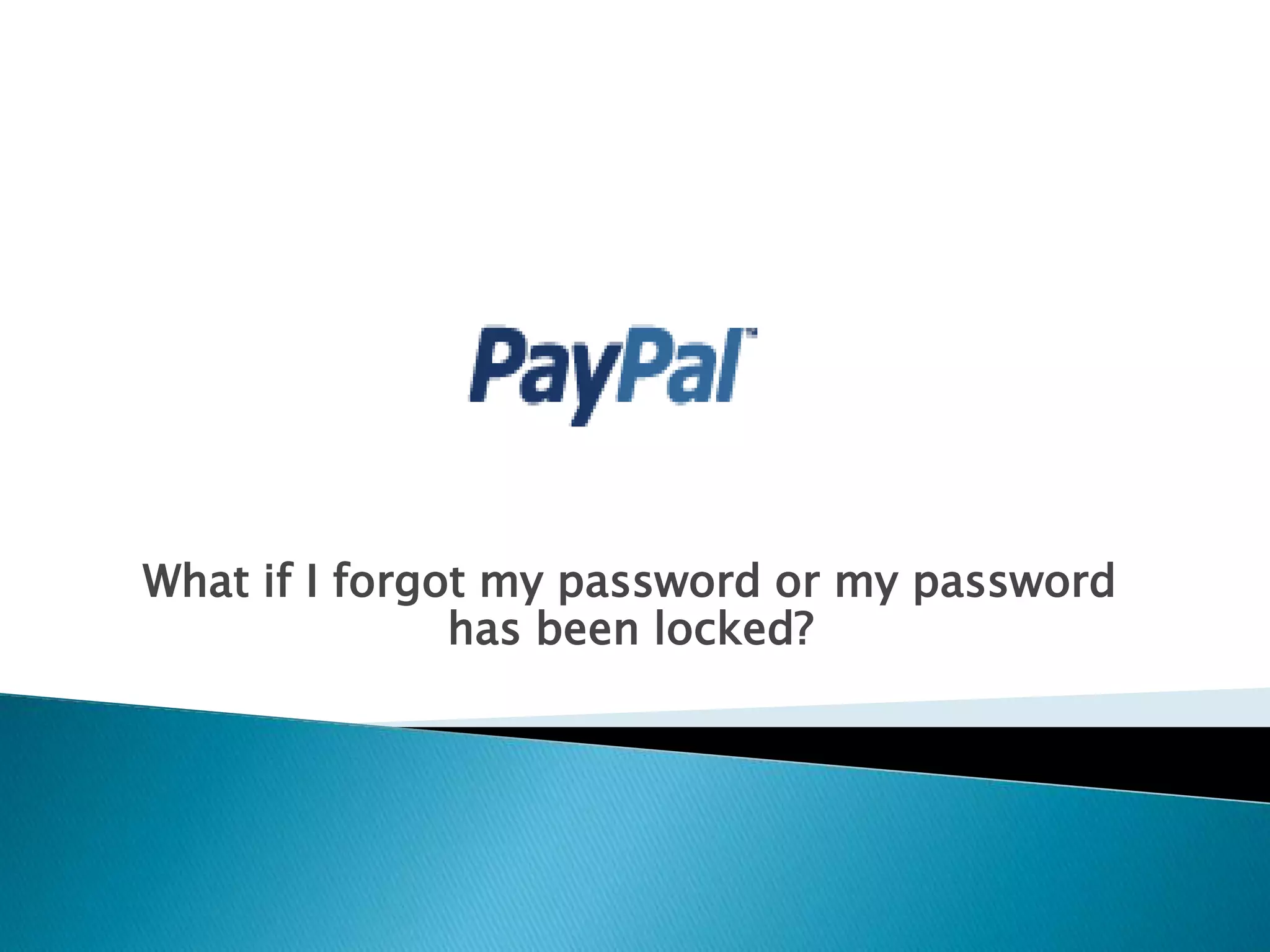 Matt bedon pay_pal forgot password | PPT | Free Download