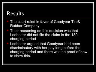 Matt Bennett Ledbetter V Goodyear | PPT
