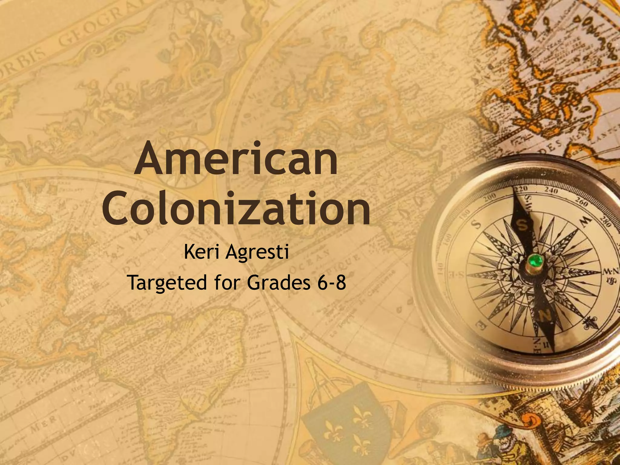 American Colonization - 6-8 grade | POTX