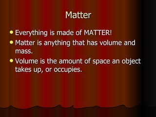 Matter | PPT | Chemistry | Science