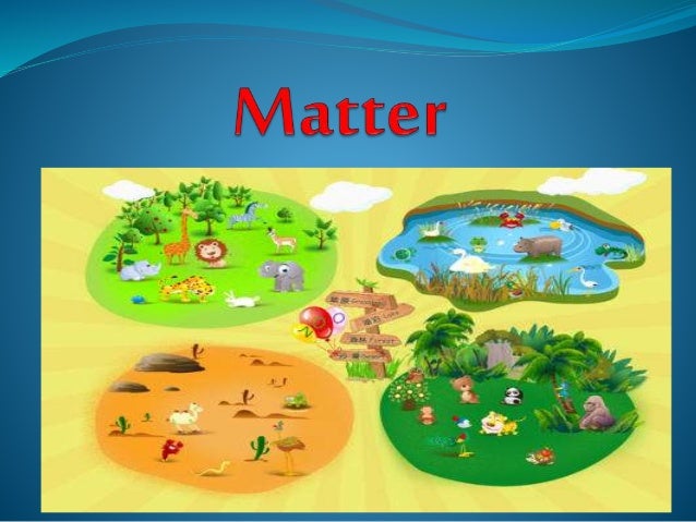 Matter