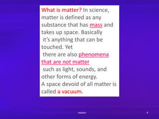 matter. what is matter | PDF | Chemistry | Science