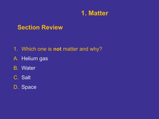 Matter And its General Properties | PPTX
