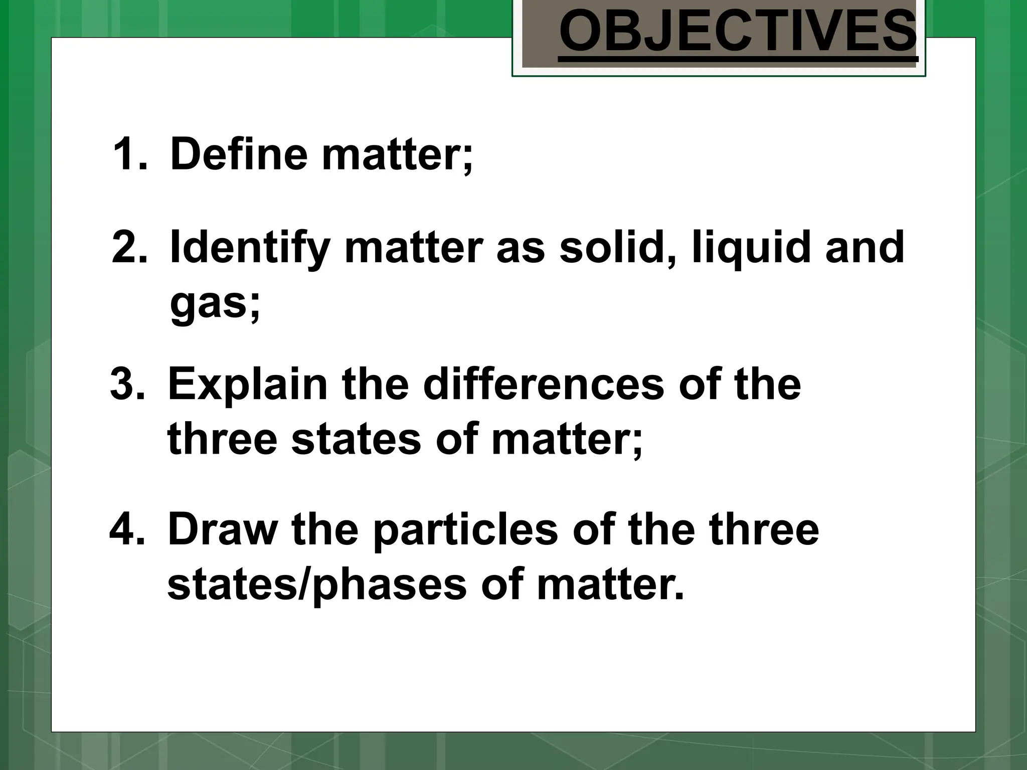 Matter: The Three States of Matter (Grade 8 - Science) | PPTX