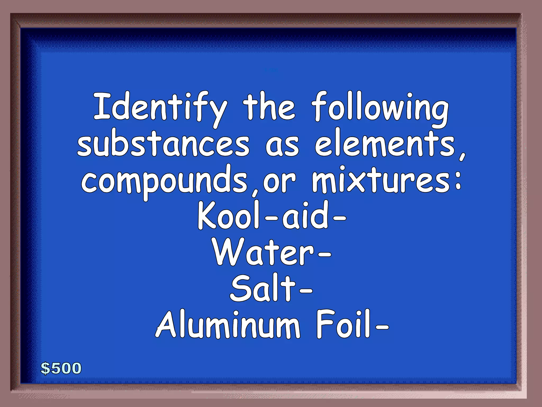 Matter Jeopardy Science | PPT