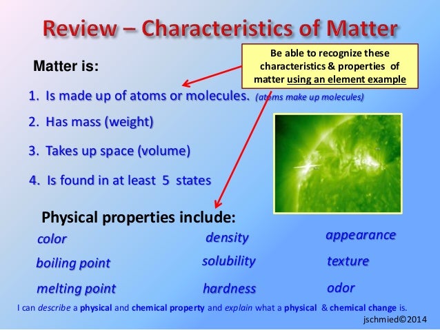 Physical Science Notes - Properties, Systems, Matter & Energy