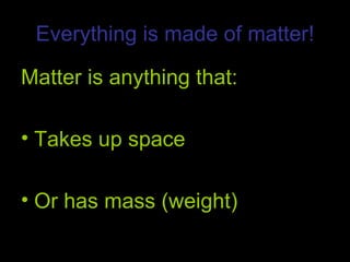 Matter | PPT | Chemistry | Science
