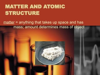 MATTER AND ATOMIC STRUCTURE igcse C3.ppt. | PPT
