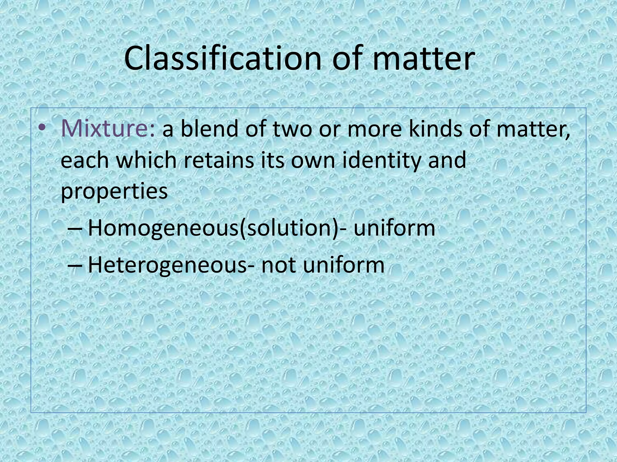Matter and its properties | PPTX