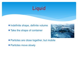 Matter and its properties | PPTX