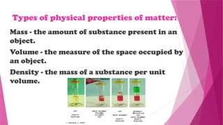 MATTER AND ITS PROPERTIES presentation of lesson | PPT