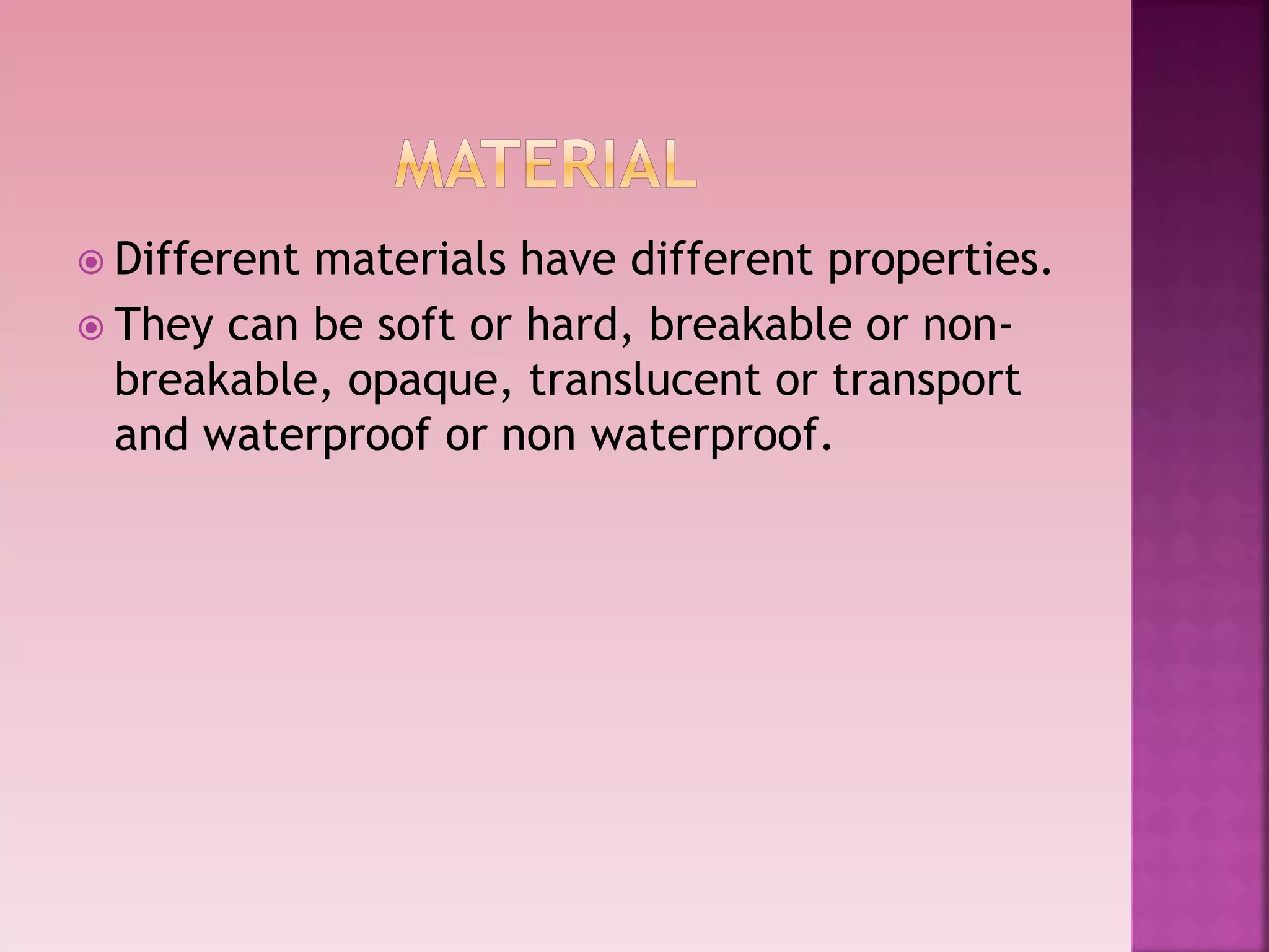 Matter and material | PPTX