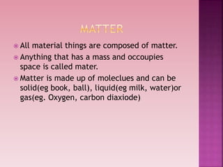 Matter and material | PPT