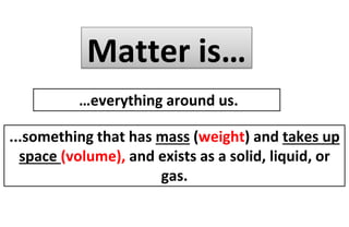 Unit 4: Matter | PPTX