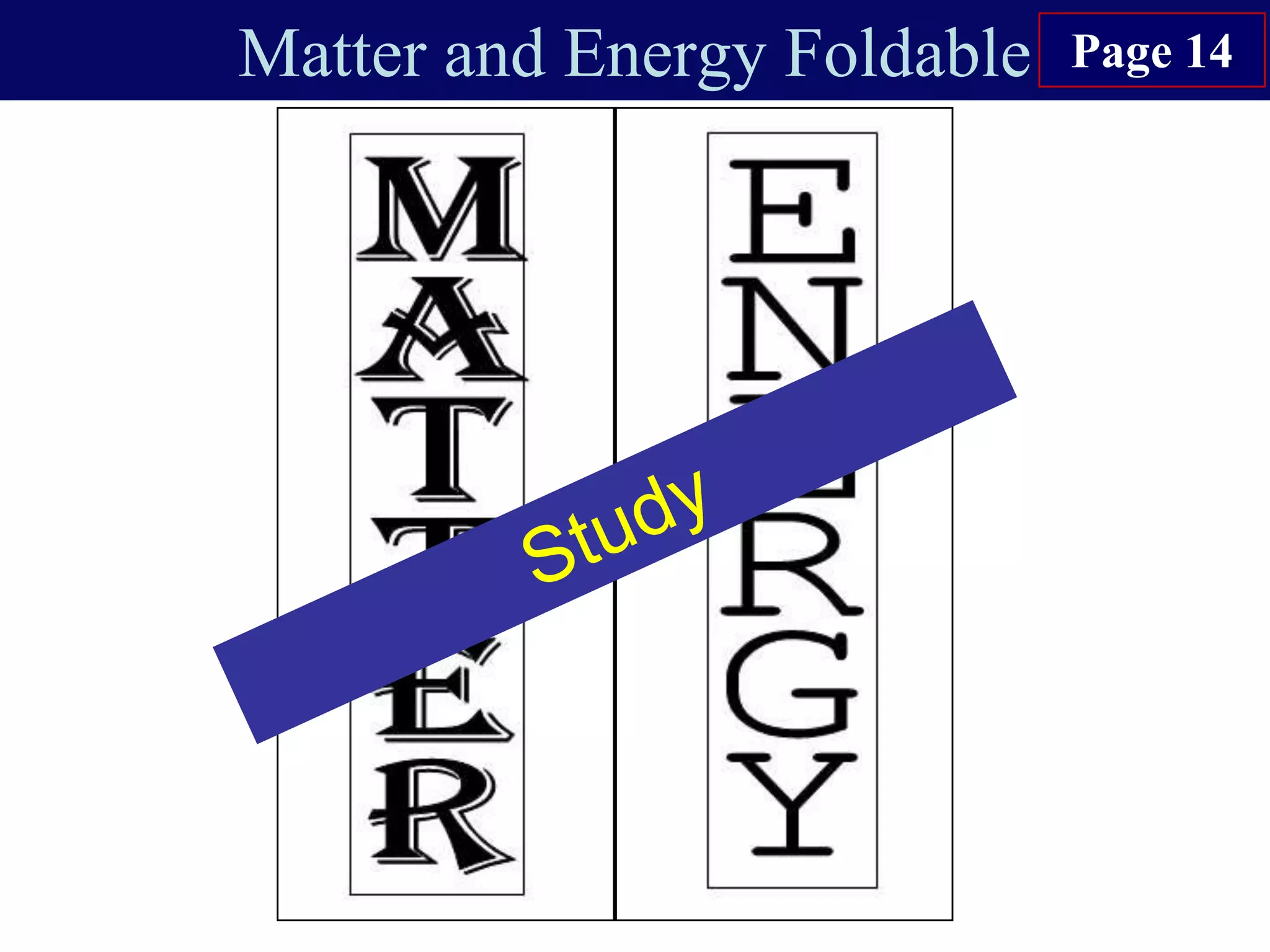 Matter Energy Unit Review 2013 | PPTX