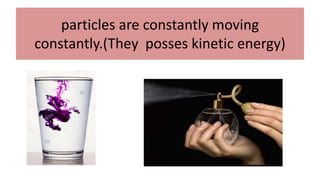 Matter in our surroundigs-pranavi-verma | PPTX | Chemistry | Science