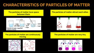 Matter in our surroundings | PPTX | Chemistry | Science