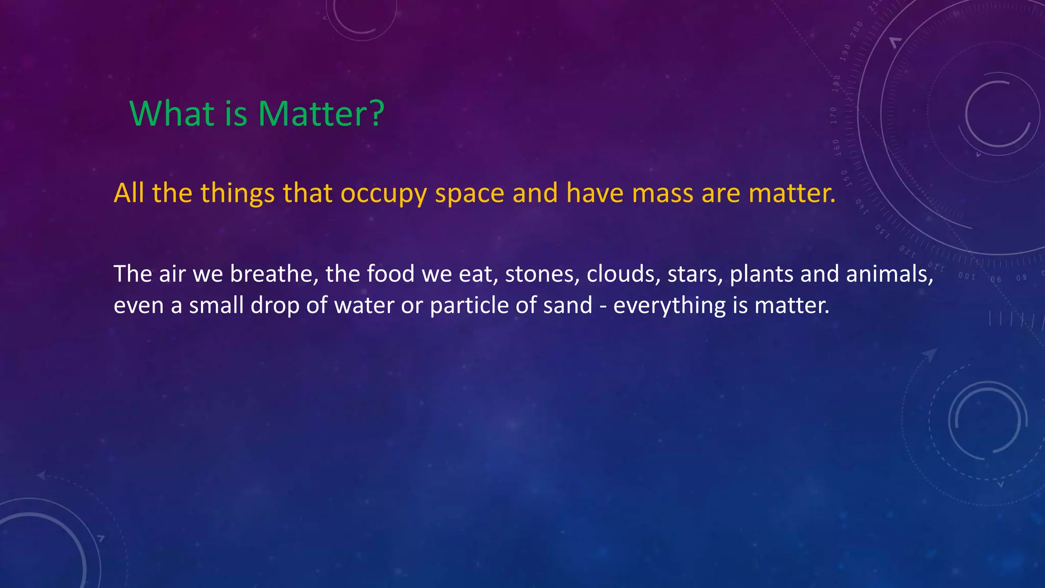 Matter in our surroundings | PPTX