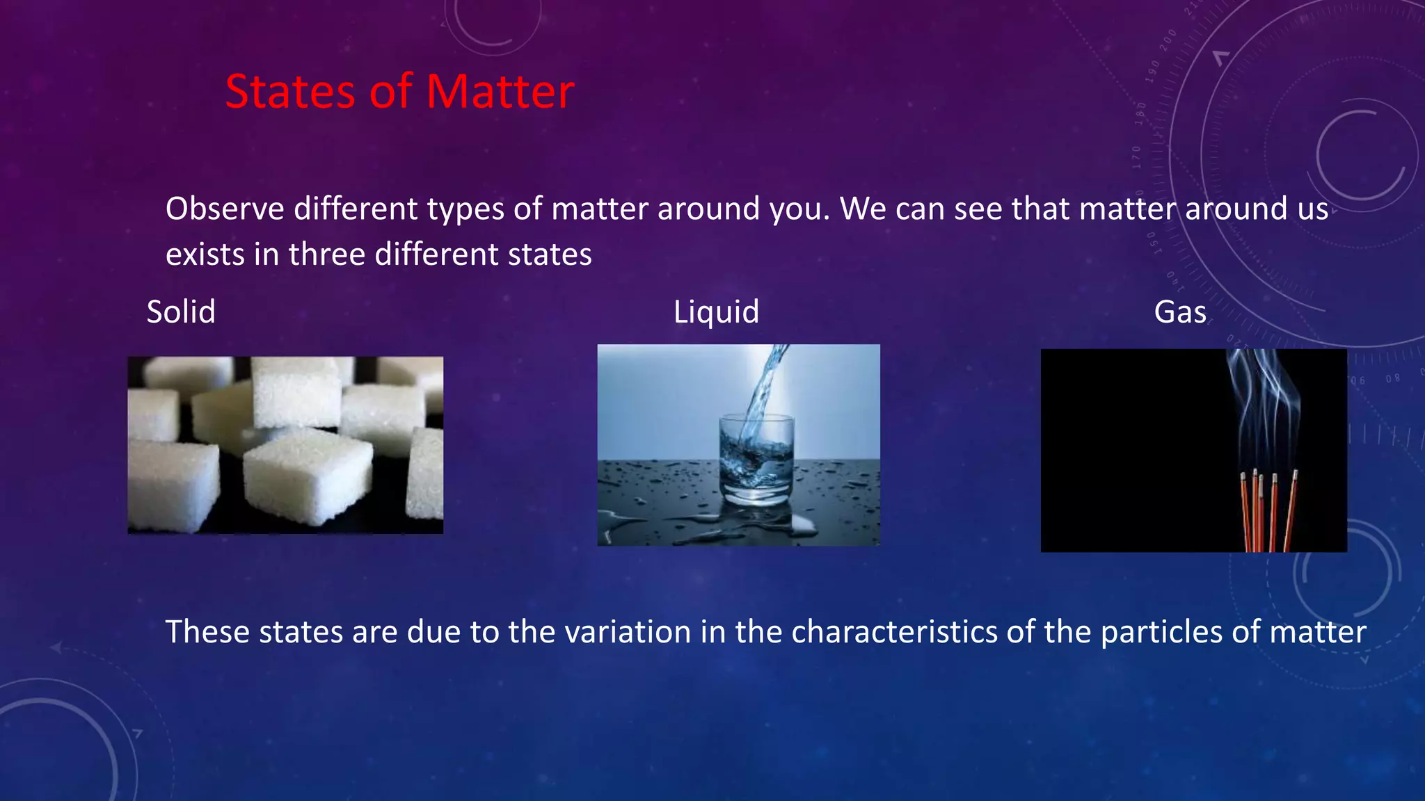Matter in our surroundings | PPTX
