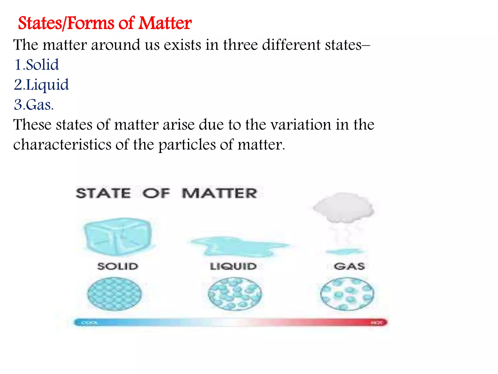 Matter in our surroundings class ix chapter1 | PPTX