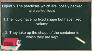 Matter of our surrounding | states of matter | solid | Liquid | Gas ...