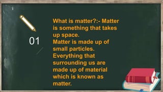 Matter of our surrounding | states of matter | solid | Liquid | Gas ...