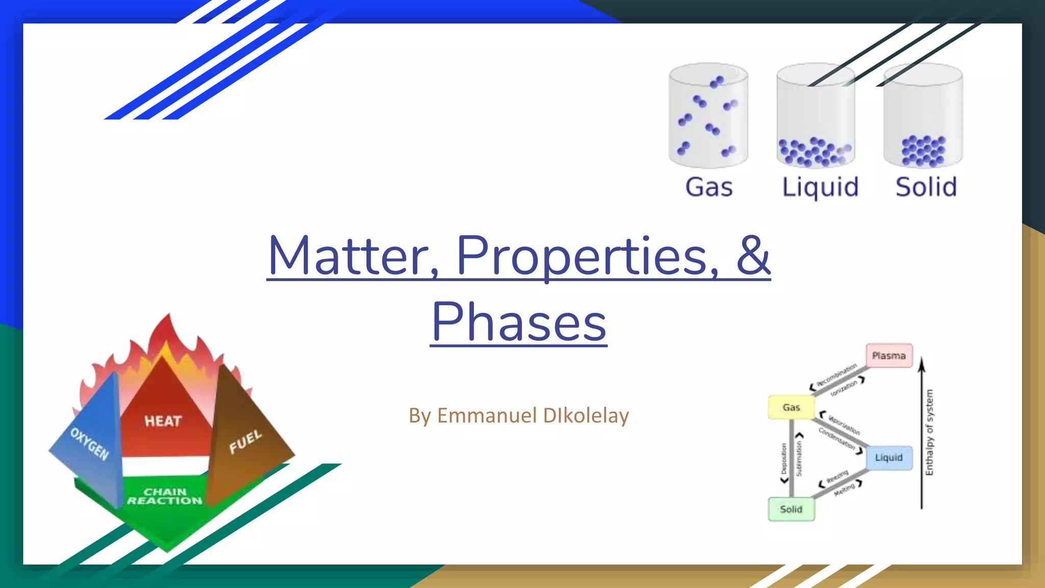 Matter, Properties, & Phases | PPTX