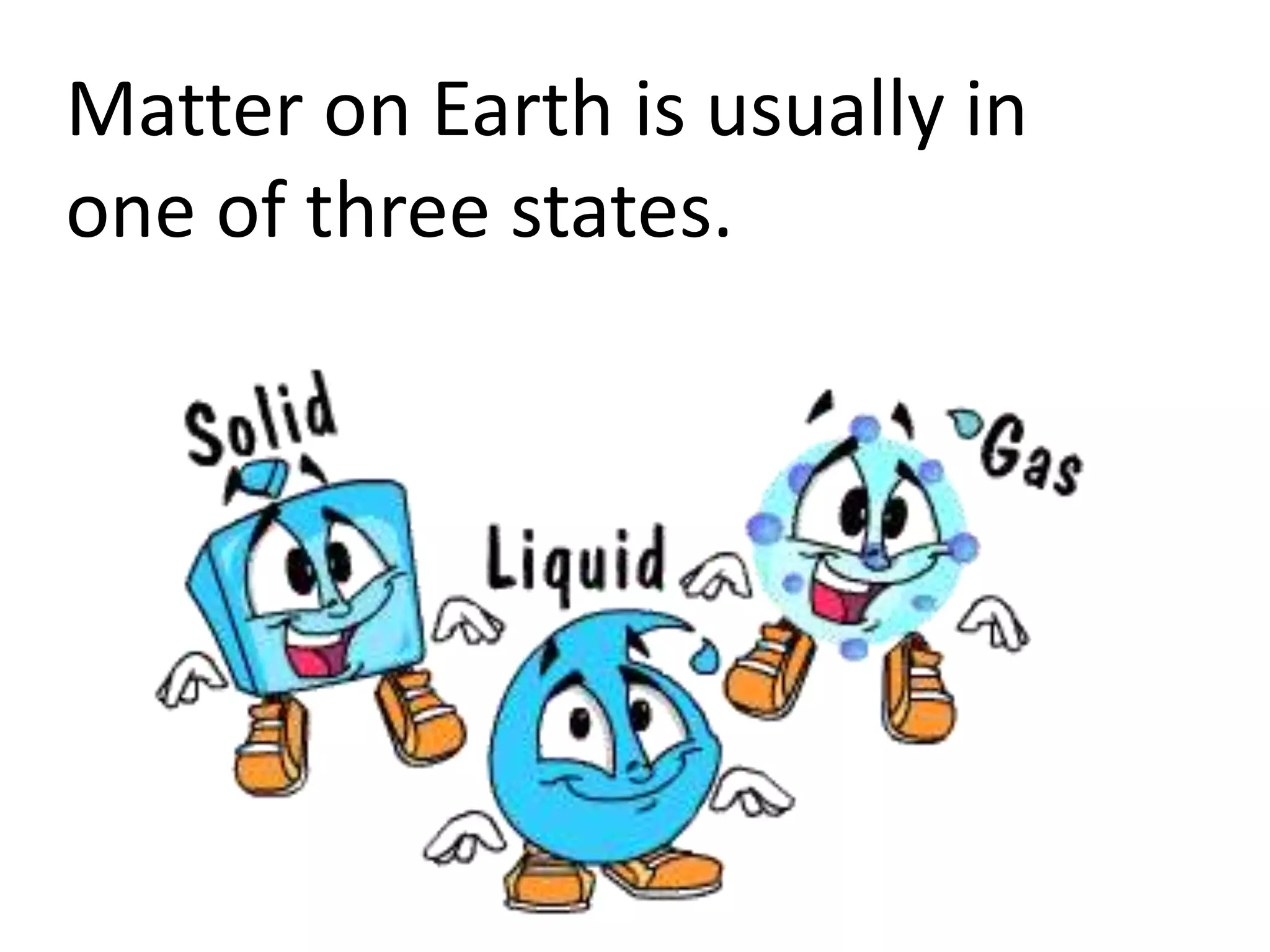 Matter (states of) grade 5 (teach) | PPTX