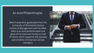 Matt Frauenshuh - Principal of Frauenshuh Inc. | PDF