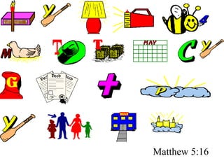 Matthew 5:16 (Scripture Quiz) | PPT