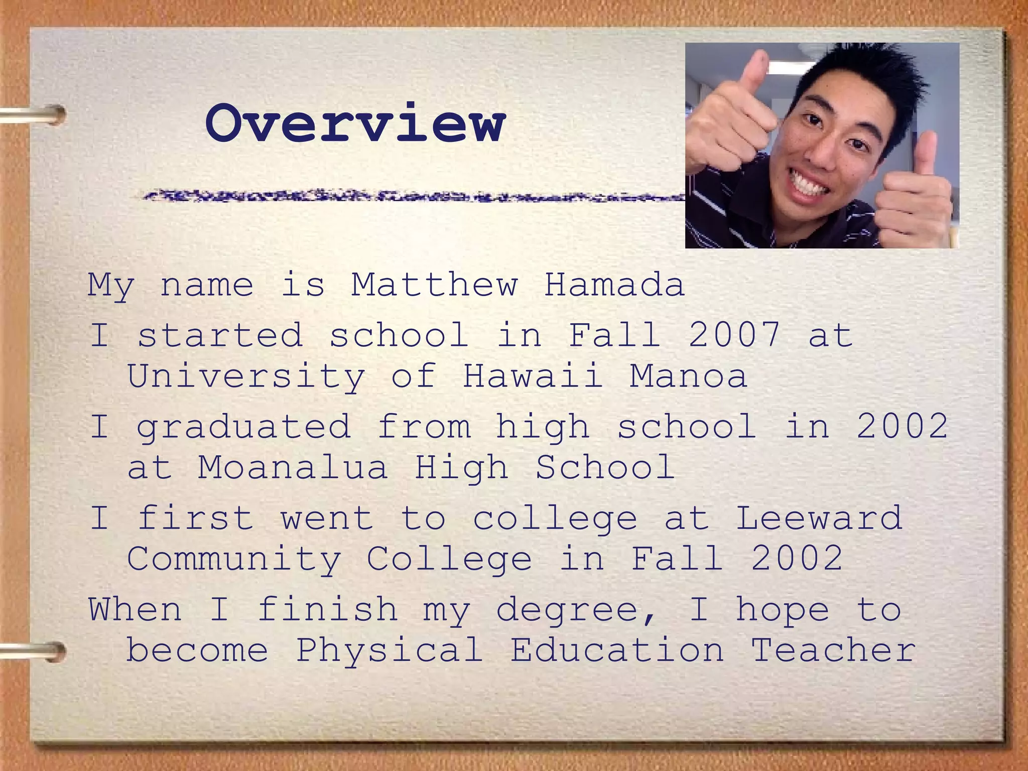 Matthew Hamada Timeline | PPT