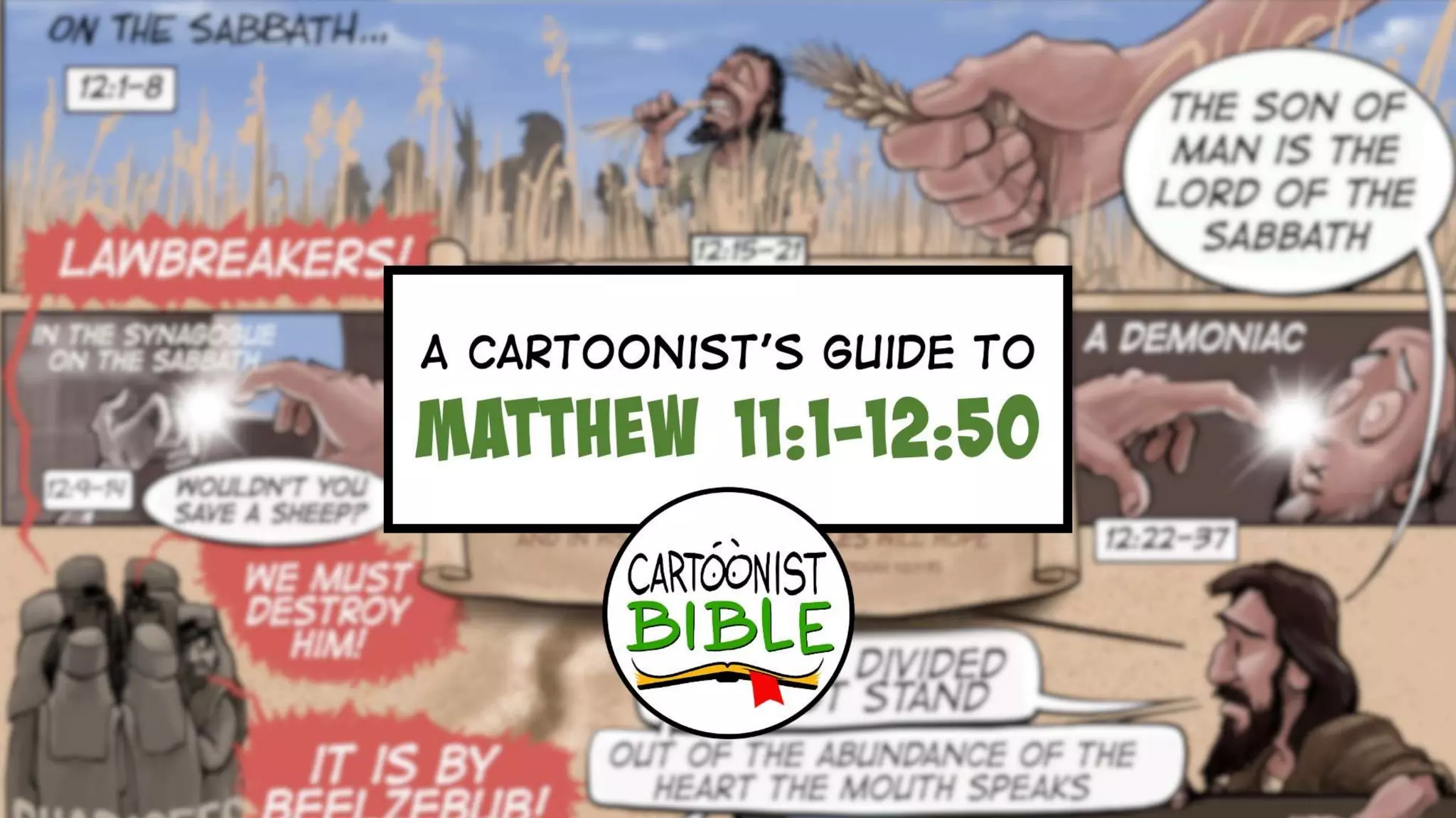 Matthew 11:1-12:50 | PPTX