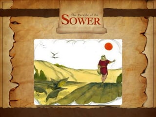 the parable of the sower | PPTX | Christianity | Religion & Spirituality