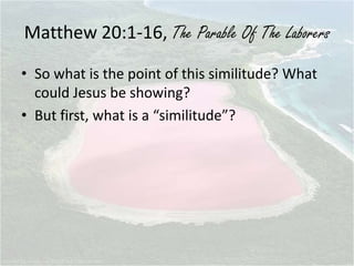 Matthew 20, Your Eye Envious?, The Regeneration, Over Ambition, The ...
