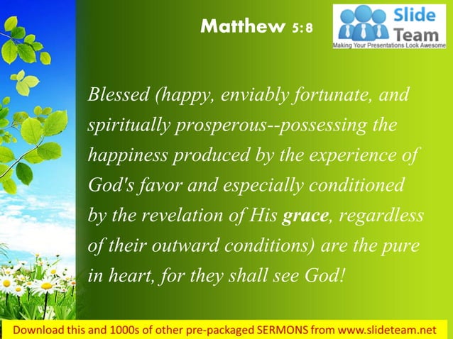 Matthew 5 8 blessed are the pure in heart power point church sermon | PDF