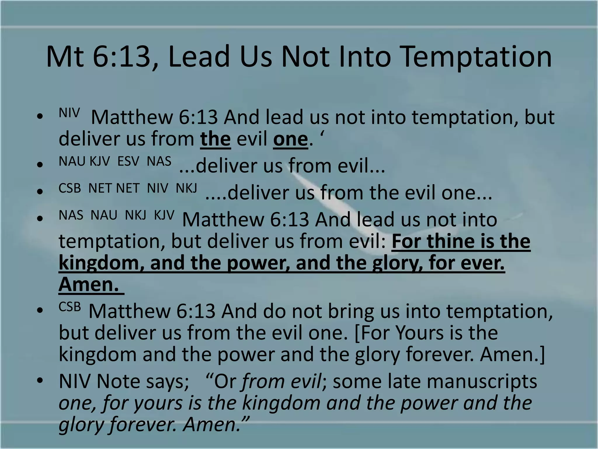 Matthew 6, Prayer, What is Prayer and What's It For, ss, 3 Nines for ...