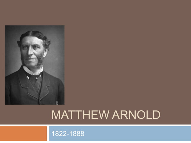 Matthew Arnold | PPT