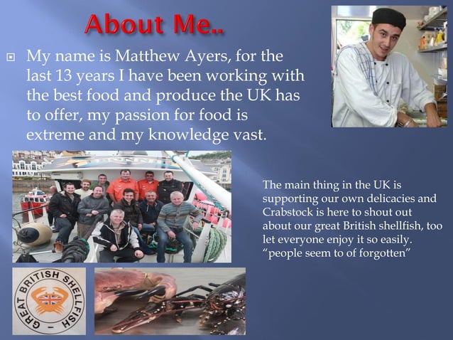 Matthew Ayers (Crabstock Founder & Chef) - “Marketing the wonderful shellfish in the UK” | PPT