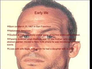 Matthew barney | PPT
